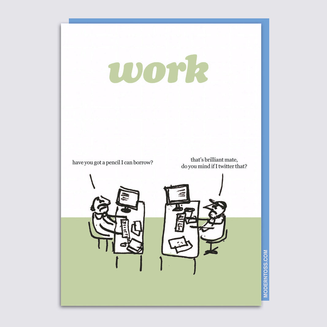 Work – Modern Toss